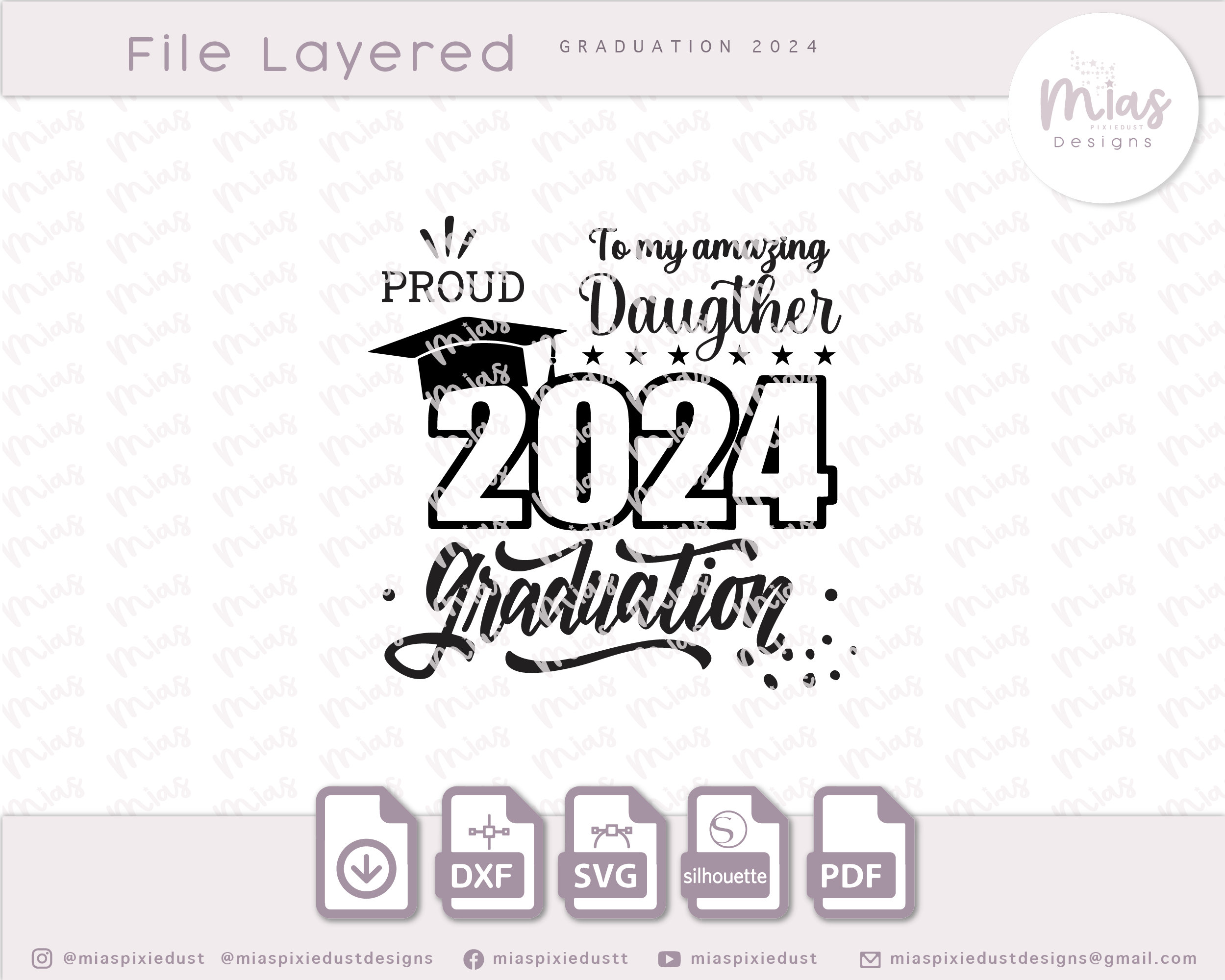 Graduation 2024 SVG File Graduation Daughter Svg Graduation Template ...