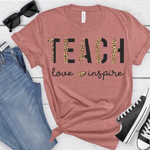 Teach Love Inspire Shirt, Custom Teacher Shirt, Cheetah Print Teacher ...