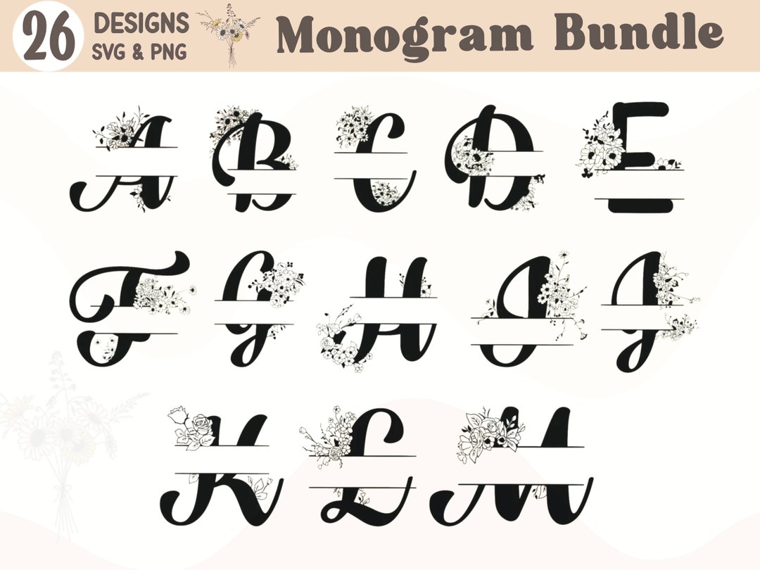 Split Monogram SVG Bundle, Floral Alphabet Monogram, Flowers SVG ...