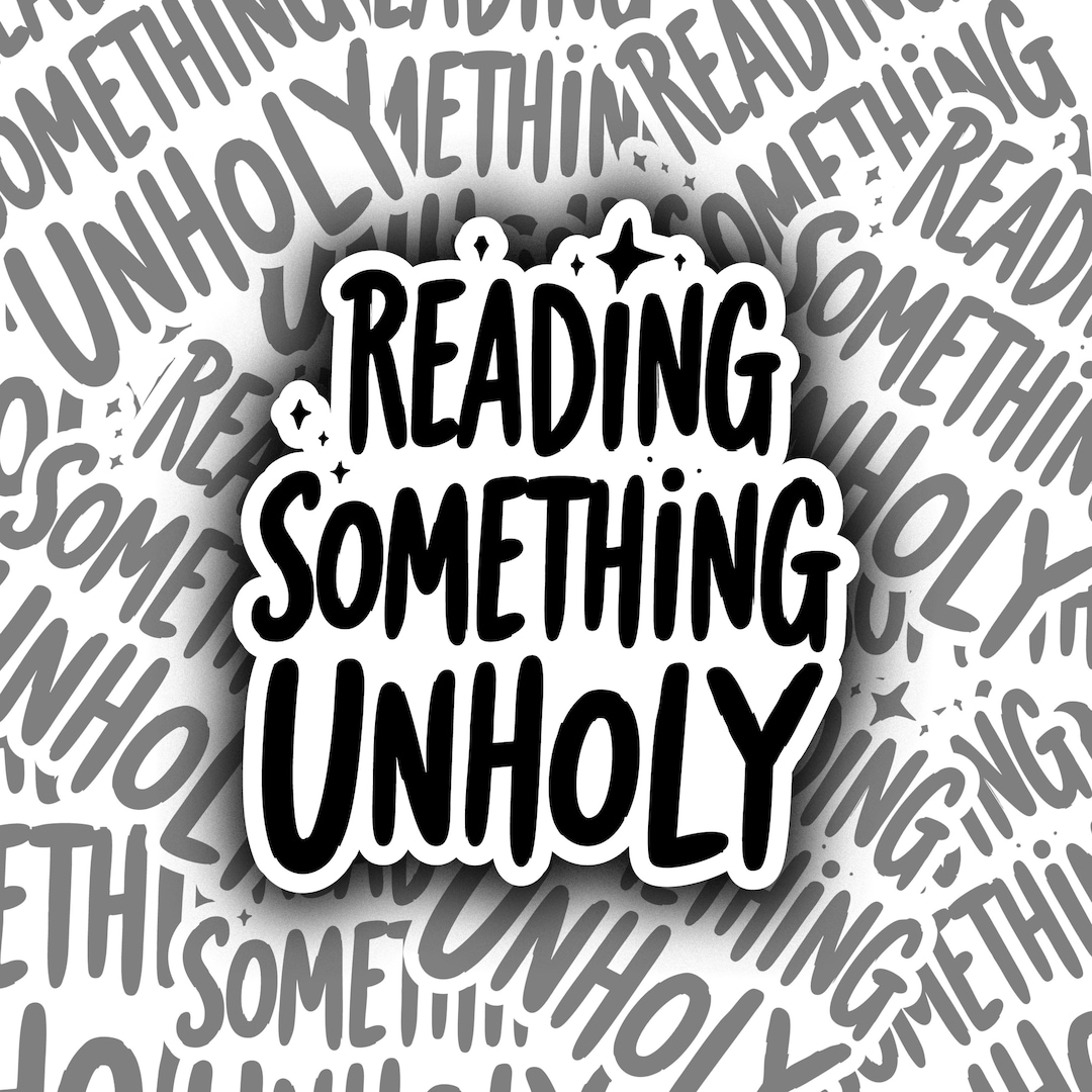 Reading Something Unholy Vinyl Sticker - Etsy