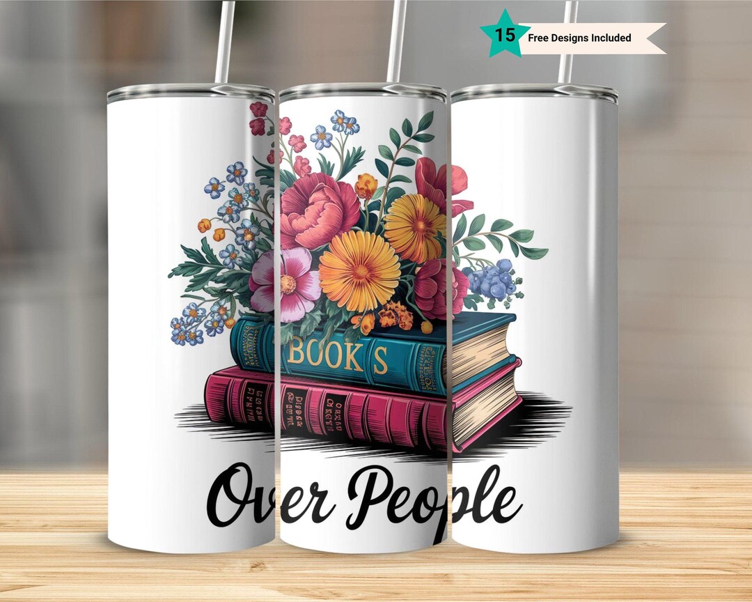 I Like Books More Than People Png, 20 Oz Tumbler Wrap Png,digital ...
