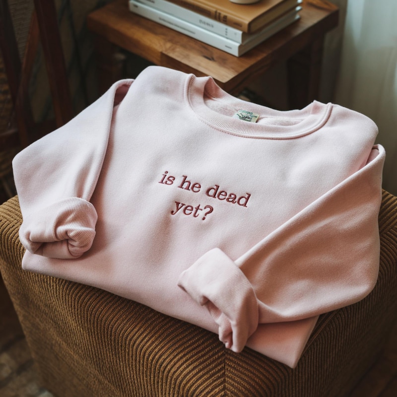 Is He Dead yet Tshirt - Etsy