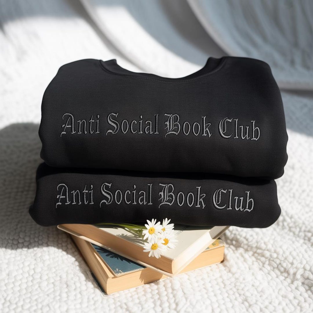Embroidered Anti Social Book Club Sweatshirt, Reader Gift - Etsy