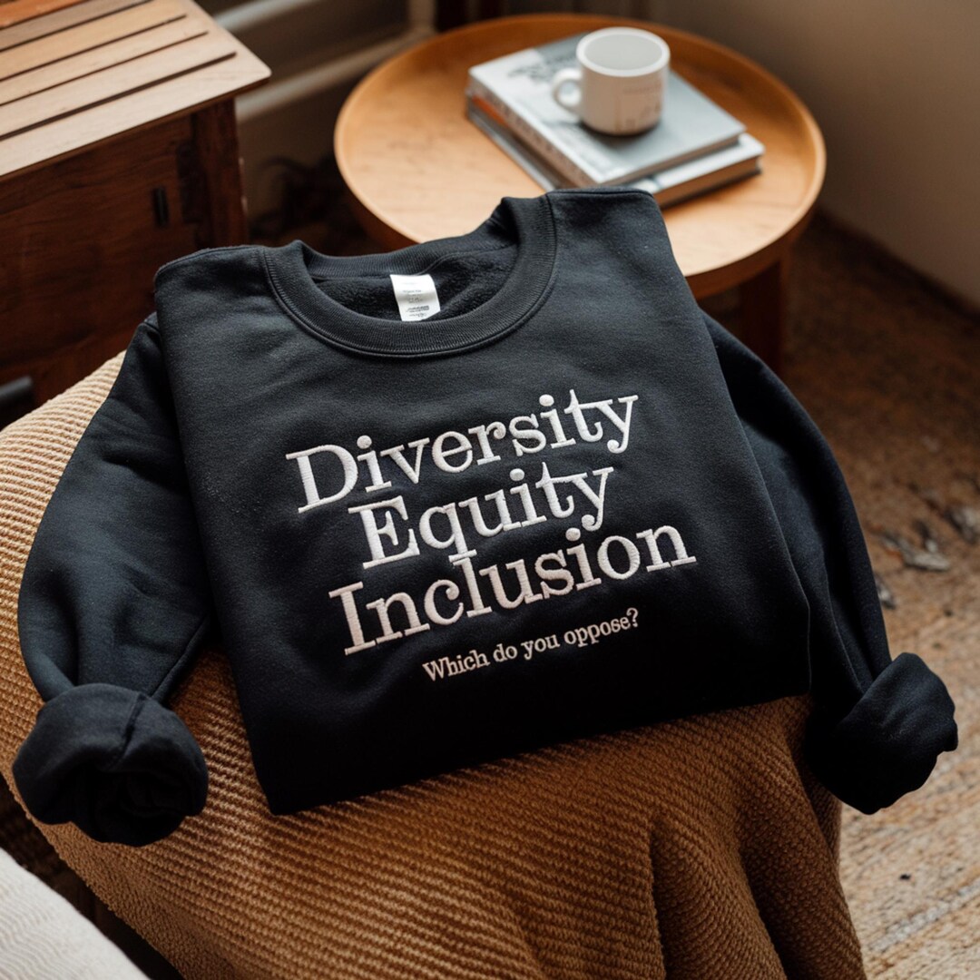 Embroidered DEI Statement Sweatshirt, Activist Protest Tee - Etsy