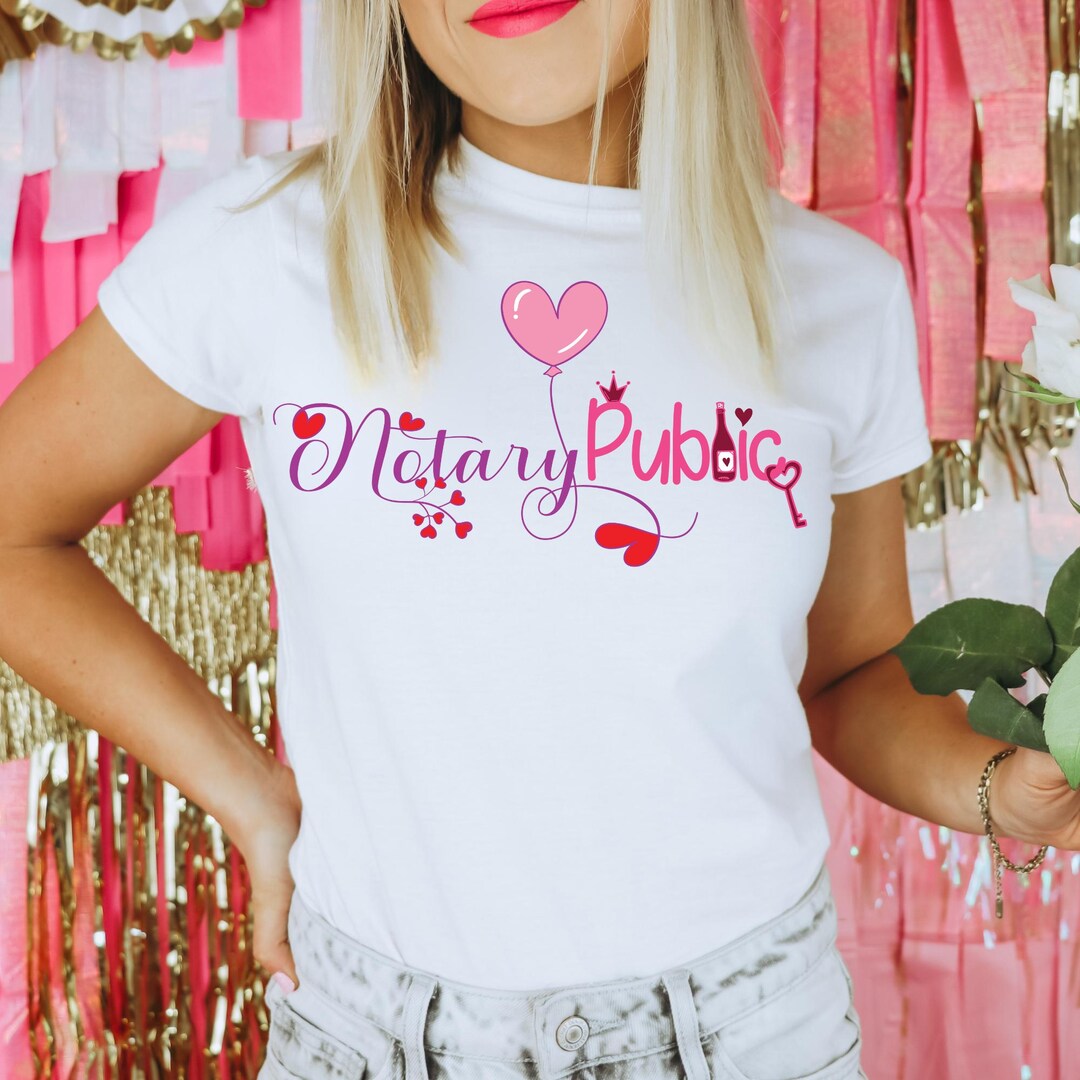 Notary Public Valentine’s Day Tee, Cute Notary Shirt, Public Notary T ...