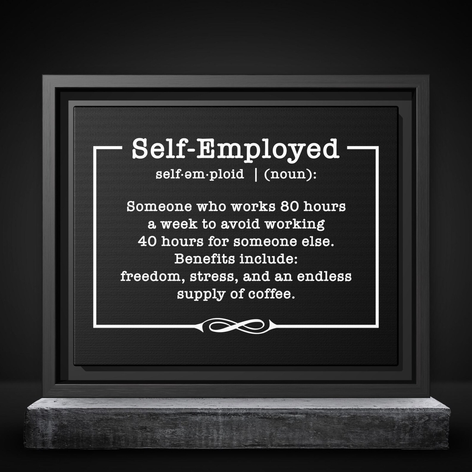 Funny Self-employed Definition Wall Art, Framed Canvas Print for Home ...