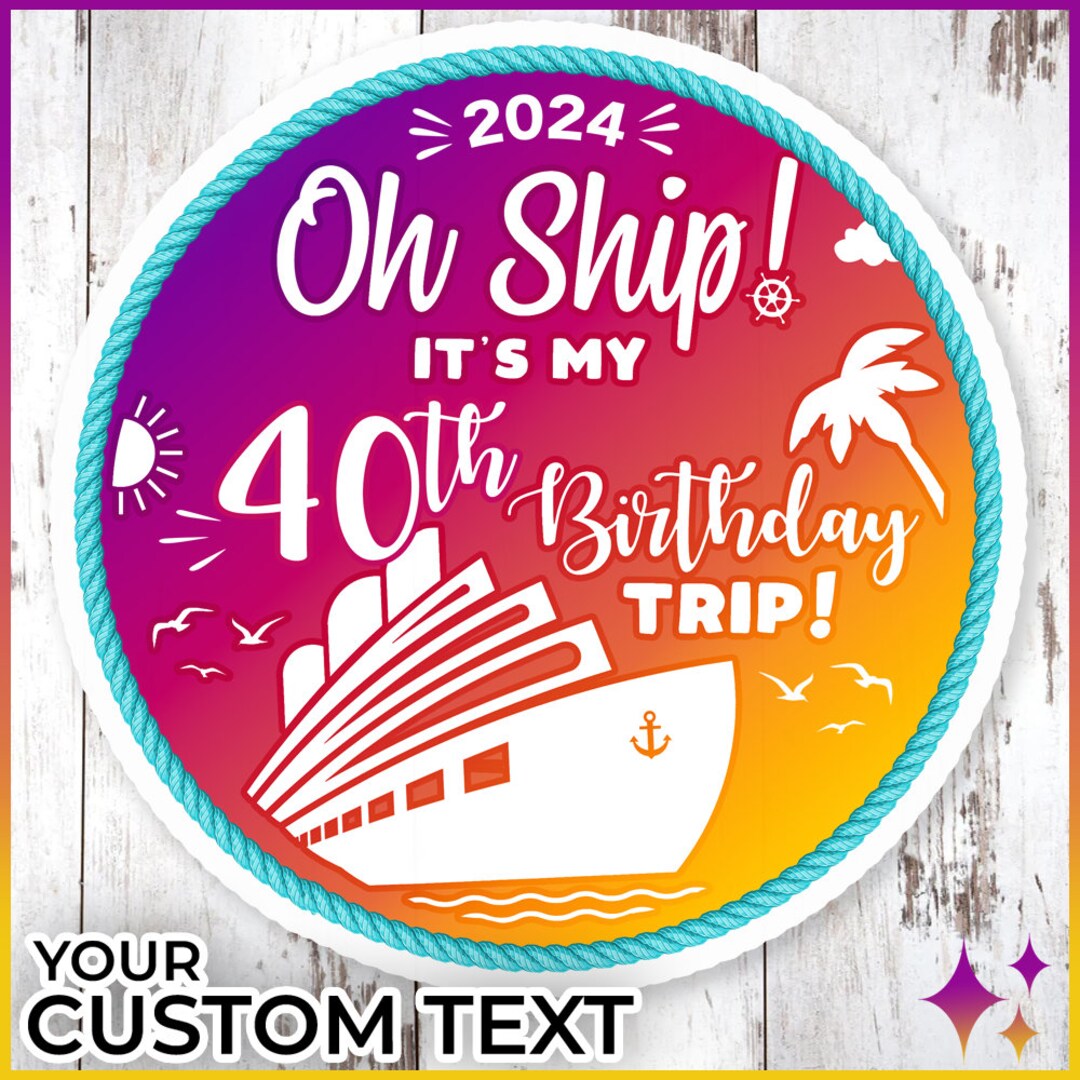 Oh Ship Birthday Trip Cruise Door Magnet | Personalized Birthday Royal ...