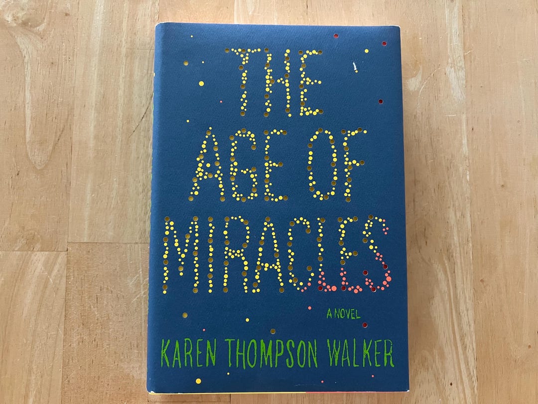 The Age of Miracles by Karen Thompson Walker - Hardcover Book - Etsy