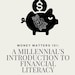 Money Matters 101: A Millennials Introduction to Financial Literacy - Etsy