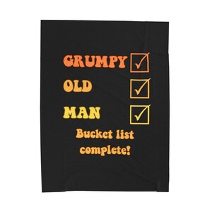 Grumpy Old Man Bucket List Complete Velveteen Plush Blanket - Etsy