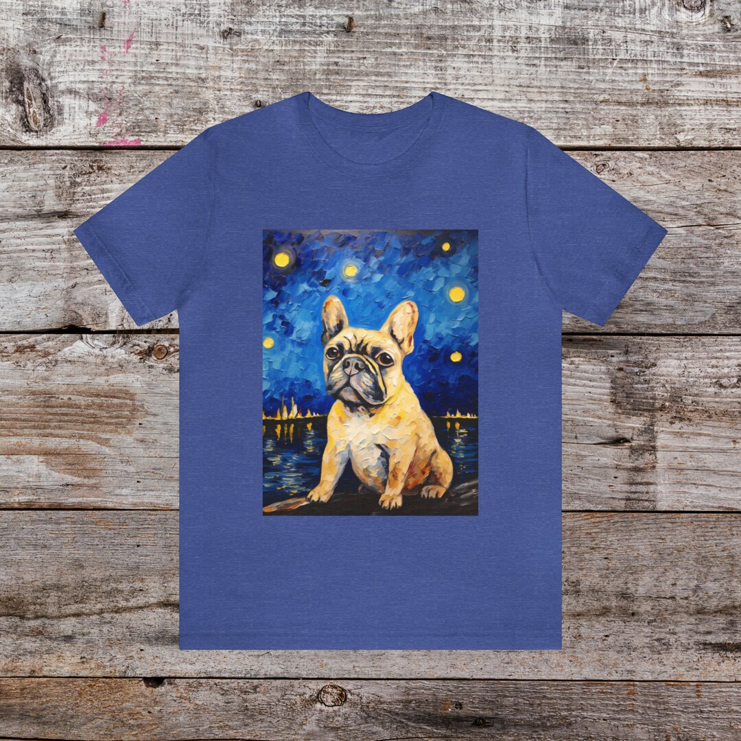 French Bulldog Starry Night, Frenchie Gift, Frenchie Tee, Frenchie T ...
