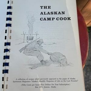 The Alaskan Camp Cook Book Campout Cooking Fish Recipes Vintage ...