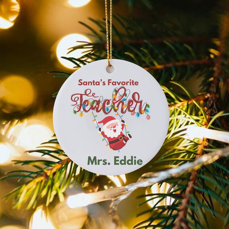 Personalized Teacher Ornament Custom Gift From Student Santa's Favorite ...