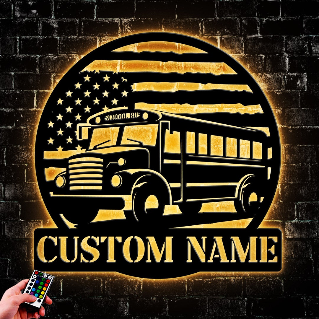 Custom Us School Bus Metal Wall Art Led Light, Personalized Bus Driver ...