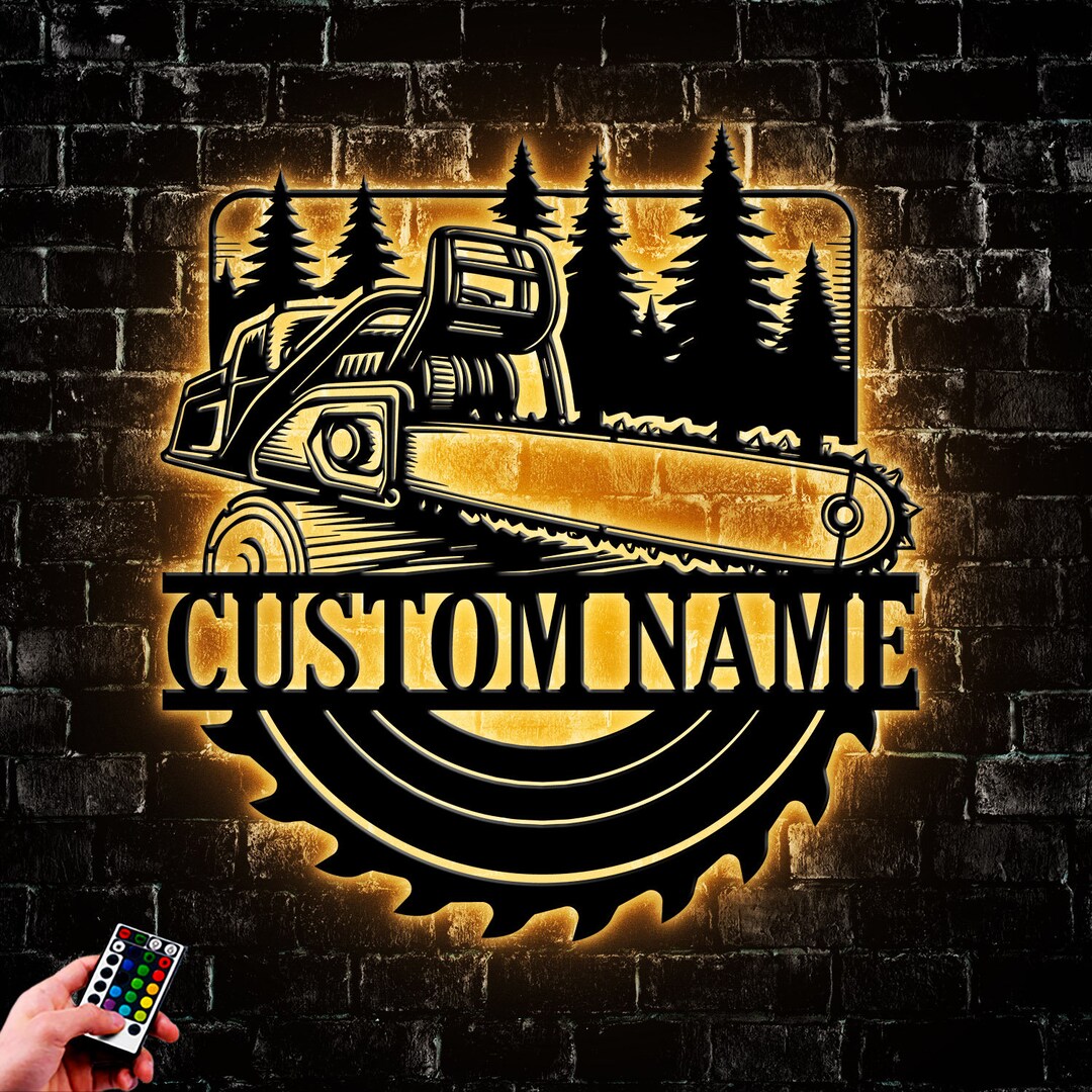 Custom Chainsaw Wood Metal Wall Art LED Light, Personalized Woodworker ...