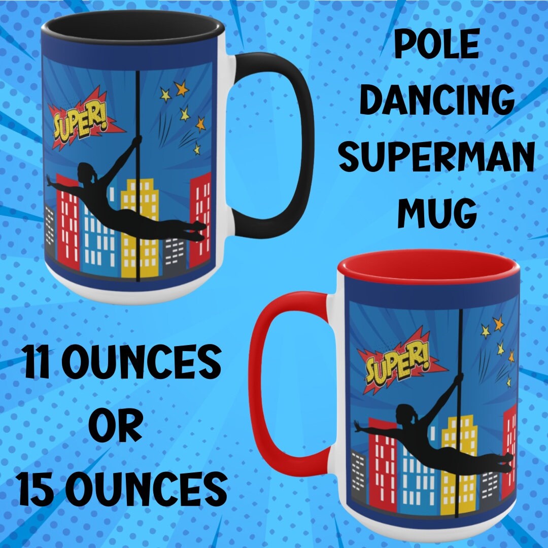 Gift for Pole Dancer Coffee Mug Pole Dancing Mothers Day Gift Superman ...