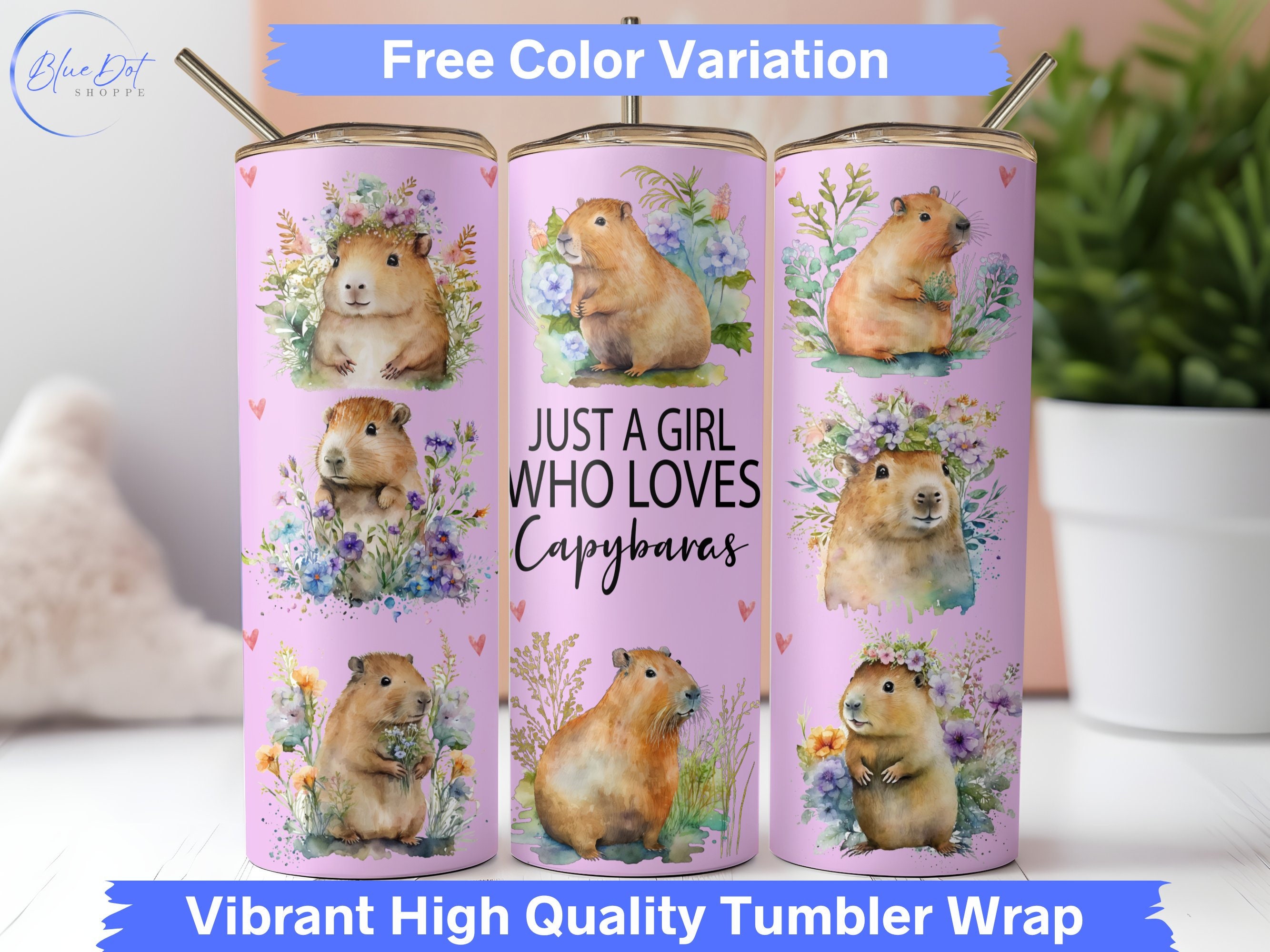 Capybara Tumbler Wrap, Just A Girl Who Loves Capybaras 20 Oz Skinny ...