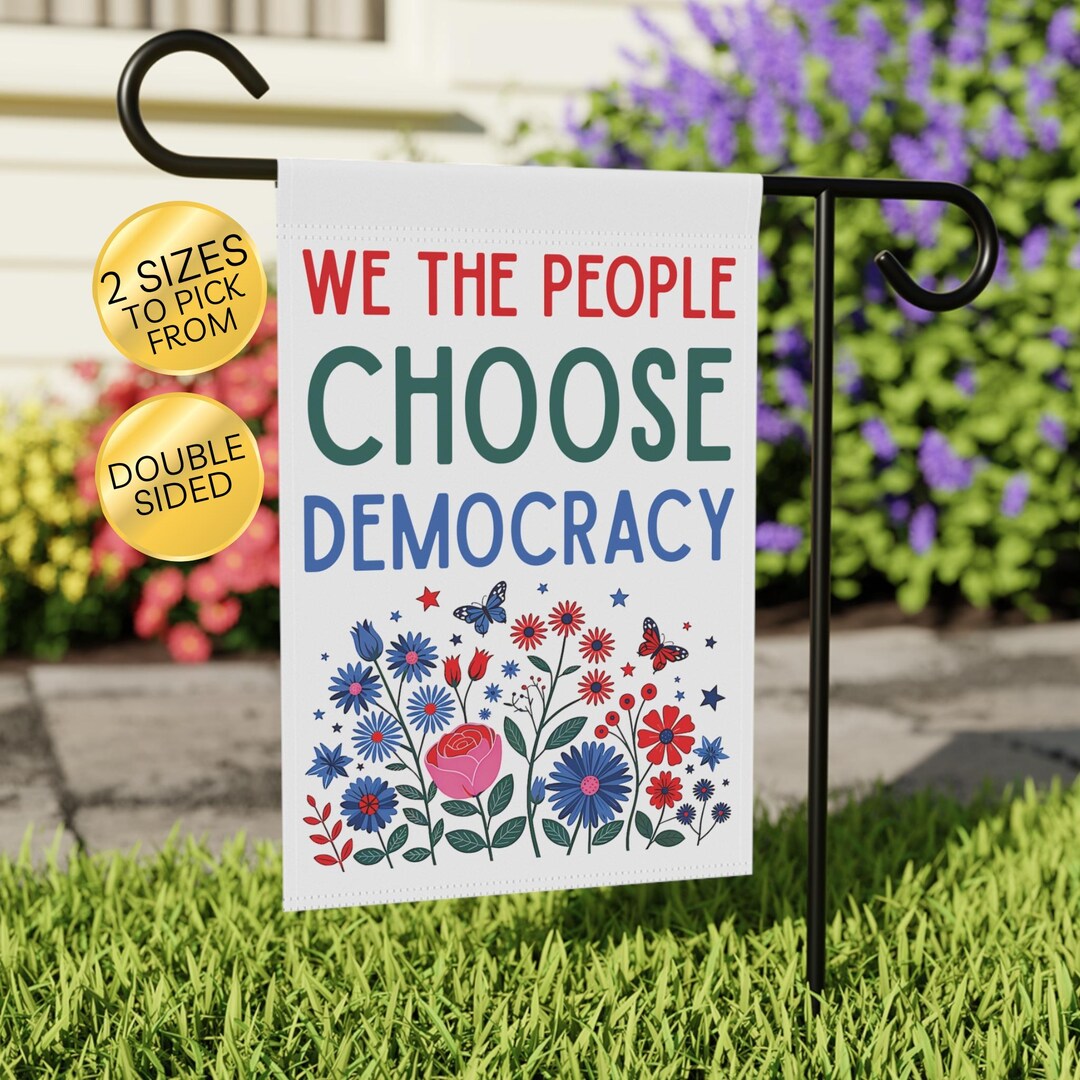 Garden Flag, Subtle Anti Trump Banner, Liberal Porch Decor, Choose ...