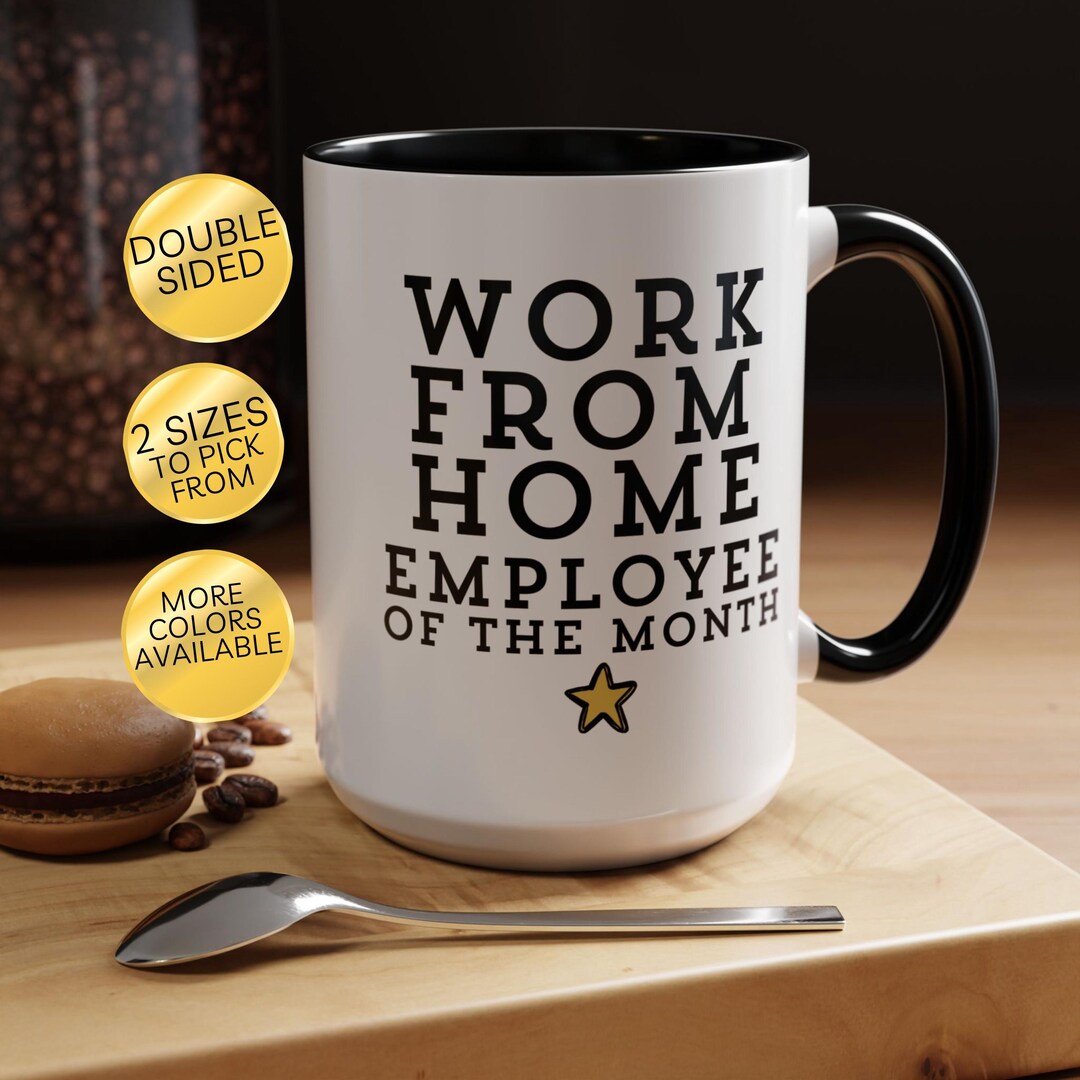 Work From Home Employee of the Month Mug, Funny Gift for Coworker, Mug ...