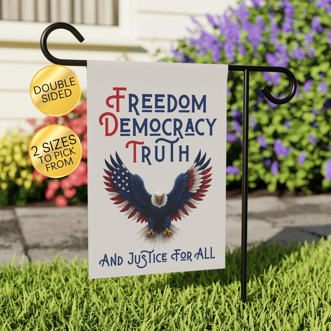 Freedom Democracy Truth Garden Flag | Anti Trump House Banner ...