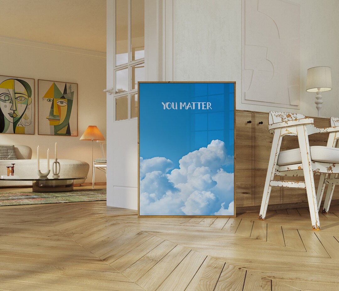 You Matter Print Positive Wall Decor and Cool Office Art - Etsy UK