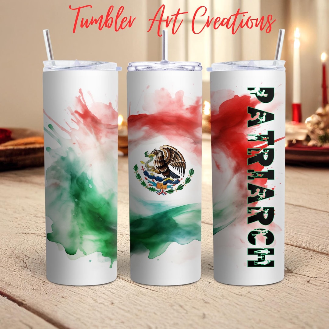 Mexican Flag Patriarch Tumbler Wrap, PNG Sublimation Designs, Digital ...