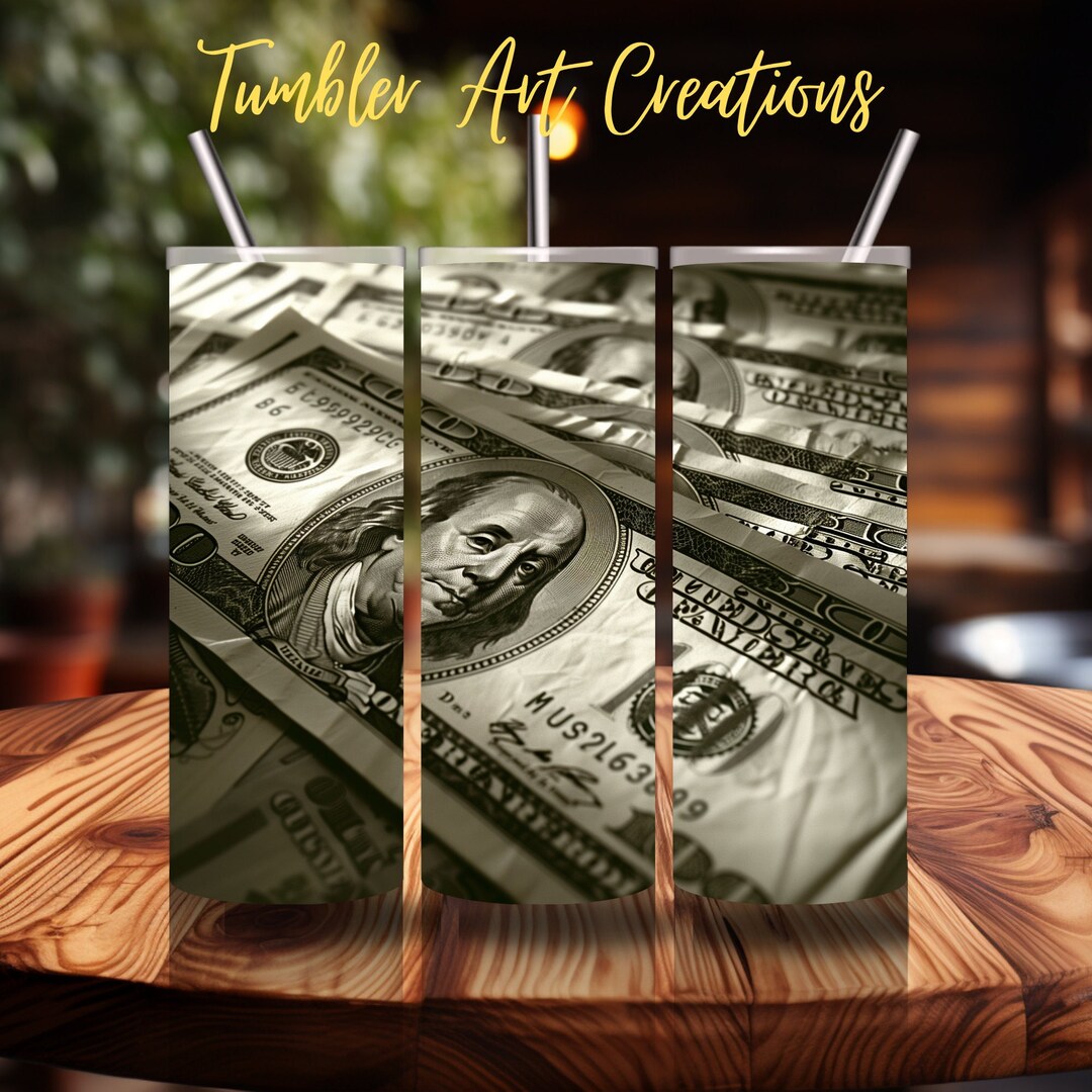 Money Tumbler 20 Oz Finance Tumbler Wrap Cash Tumbler Sublimation ...