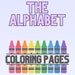 The Alphabet Coloring Pages - 27 PRINTABLE Pages - Preschool Coloring ...