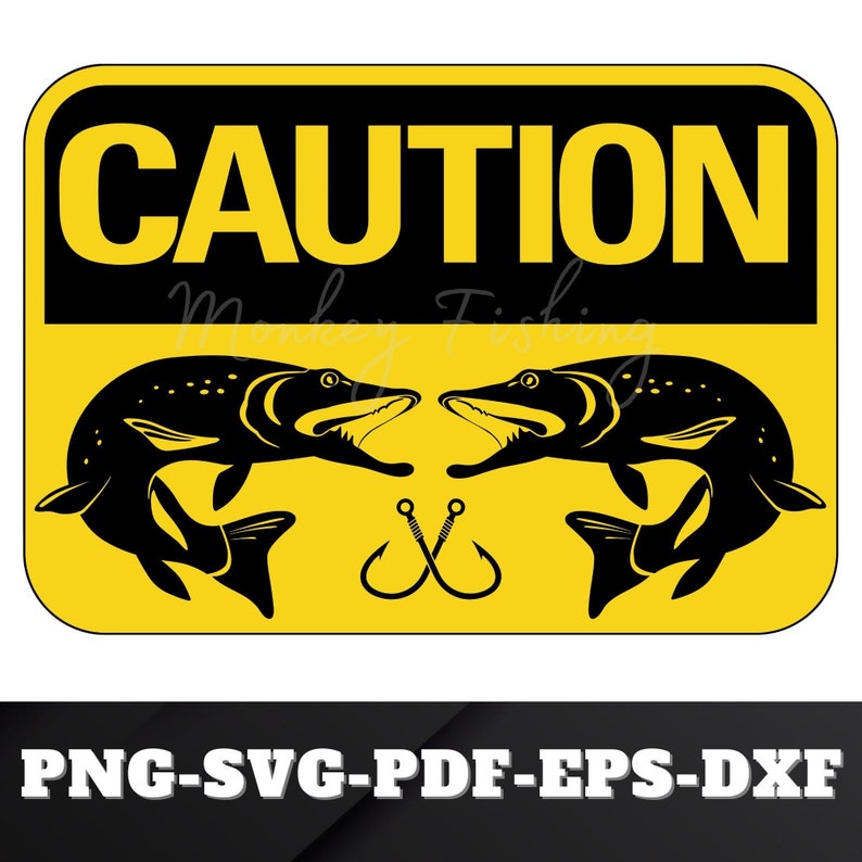 Caution Pike Fishing Clipart for Digital Download for Print / Tshirts ...