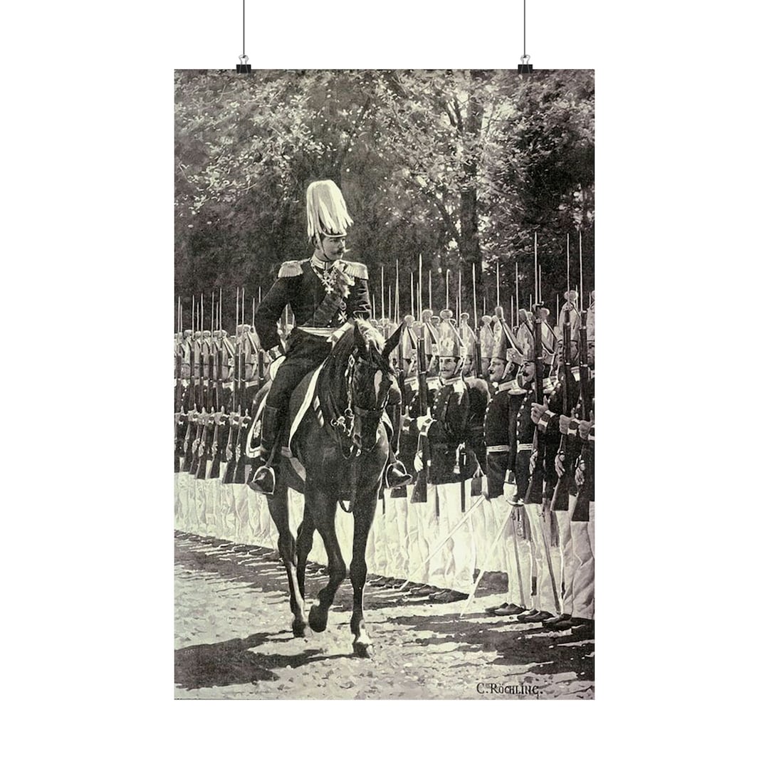 Kaiser Wilhelm II Royal Guard Review: Matte Vertical Poster - Etsy