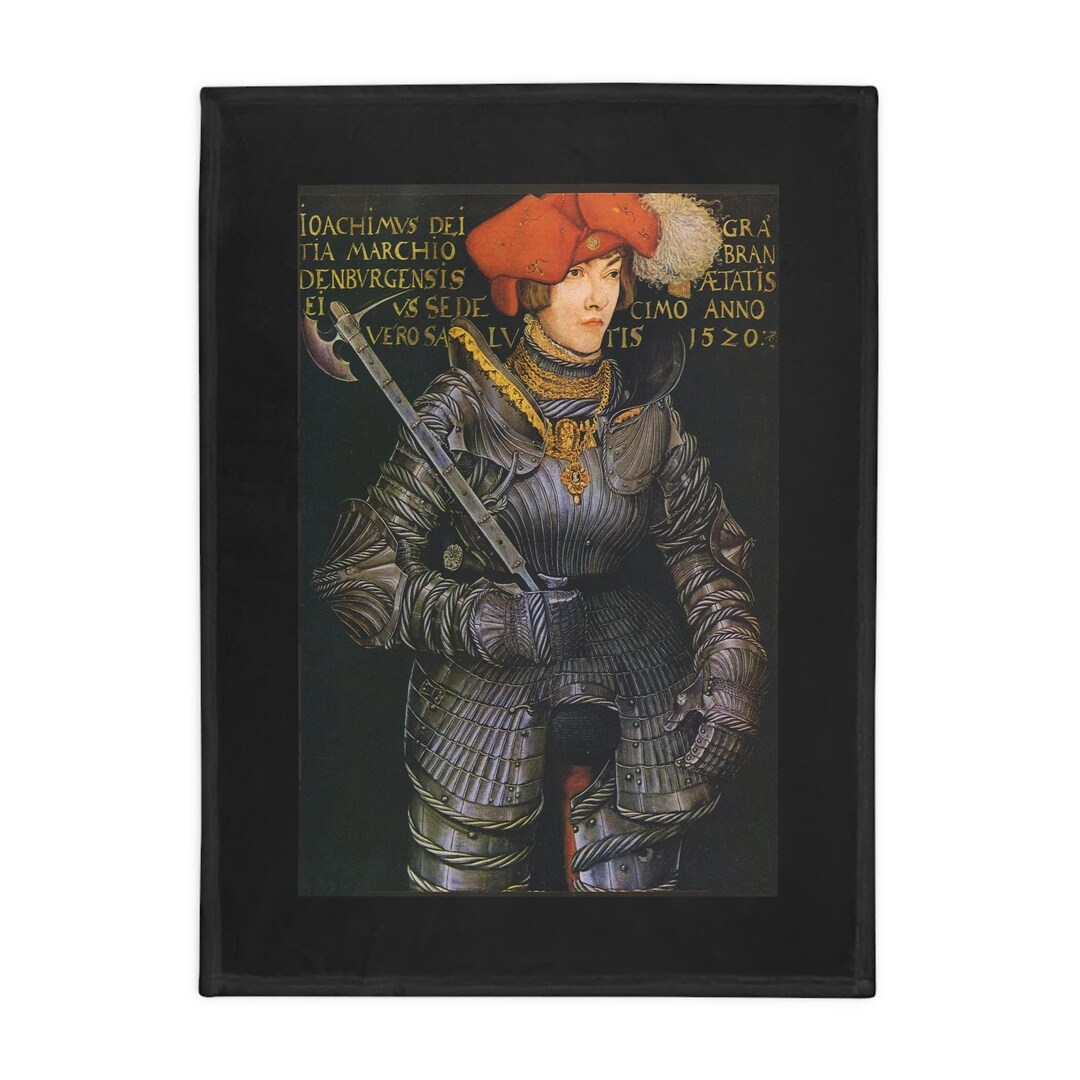 Prince Elector Joachim II of Brandenburg Fleece Blanket, Armor Portrait ...