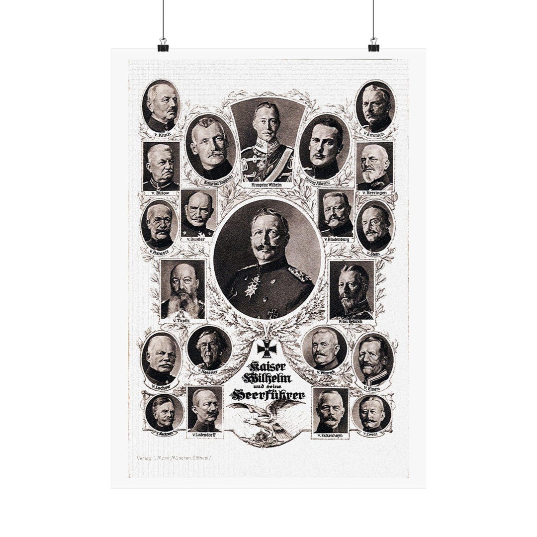 German WWI Generals Poster: Kaiser Wilhelm, Military History Art Print ...