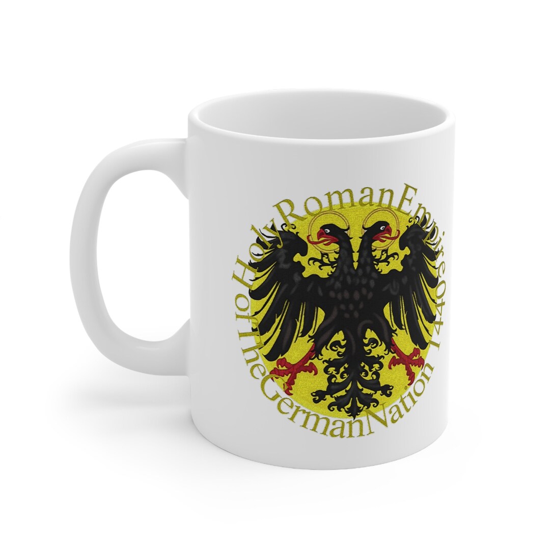Holy Roman Empire of the German Nation...ceramic Mug 11oz - Etsy