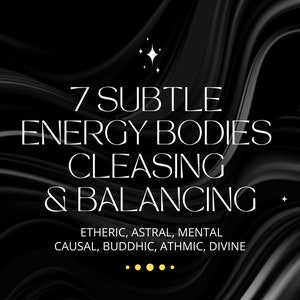 Physical Body + 7 Layers of Subtle Energy Body Healing | Distant ...