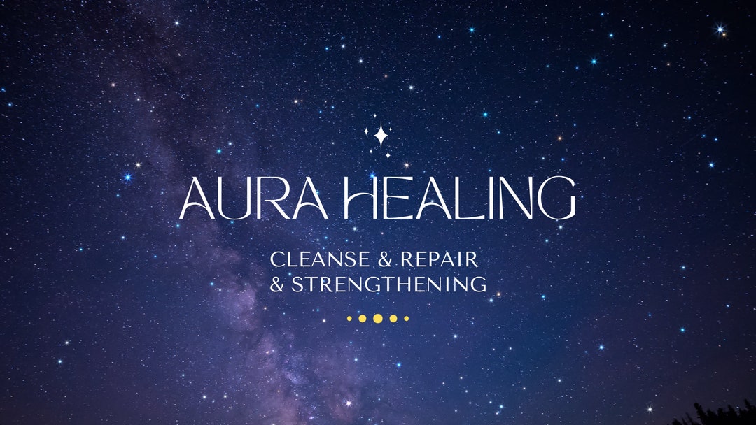 Aura Healing / Aura Field Healing / Aura Holes Reparation / Cleanse Repair Strengthen Your Auric ...