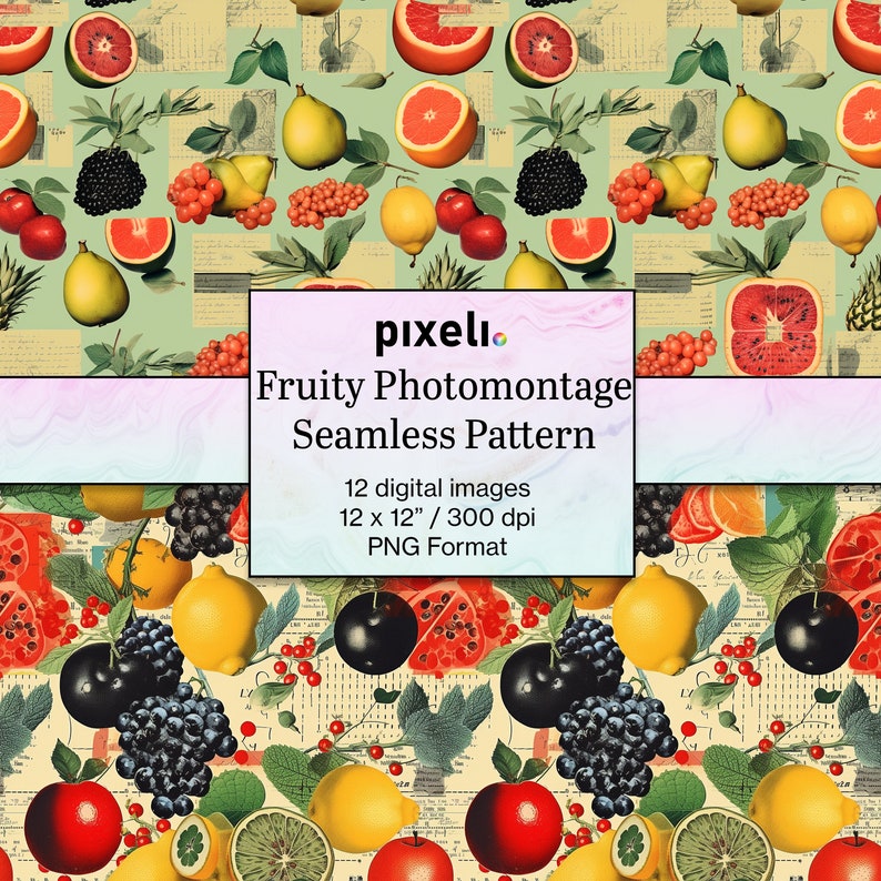 Fruity Photomontage - 12 Seamless Patterns Commercial Use Digital ...