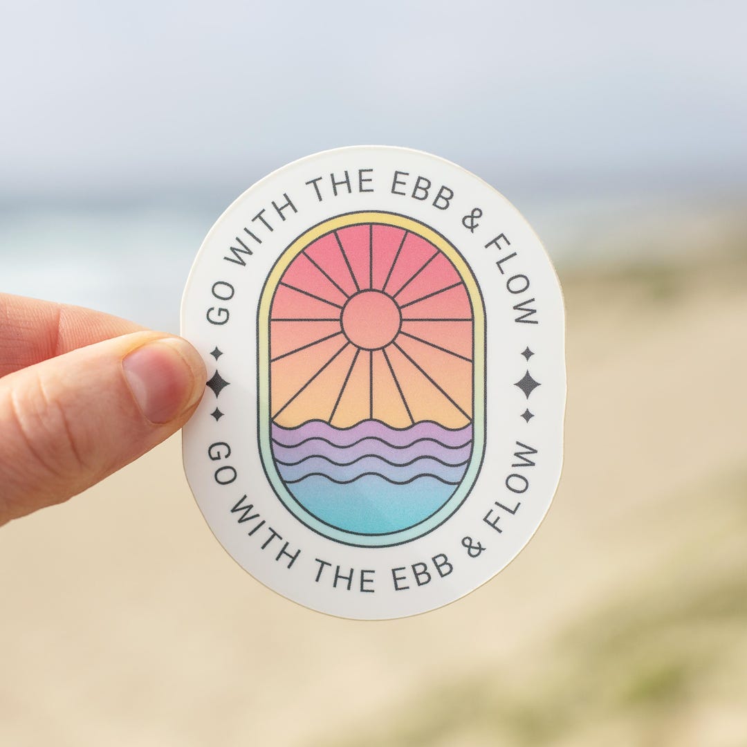 Go With the Ebb & Flow Vinyl Sticker // Ocean, Wave, Sunset, Good Vibes ...