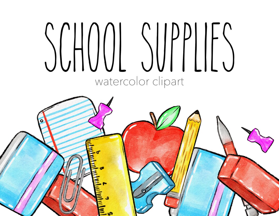 School Supplies Watercolor Clipart Set 300 DPI Transparent Background ...