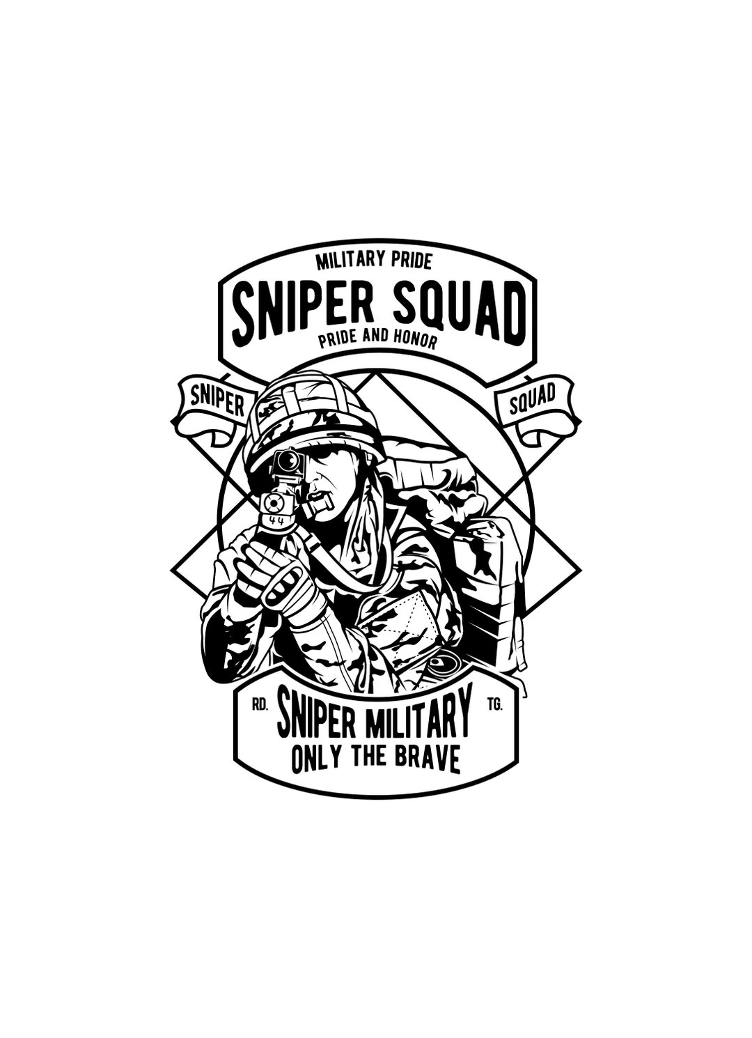 Sniper Squad, Sniper Military, Only Brave, One Shot One Kill, Layered ...
