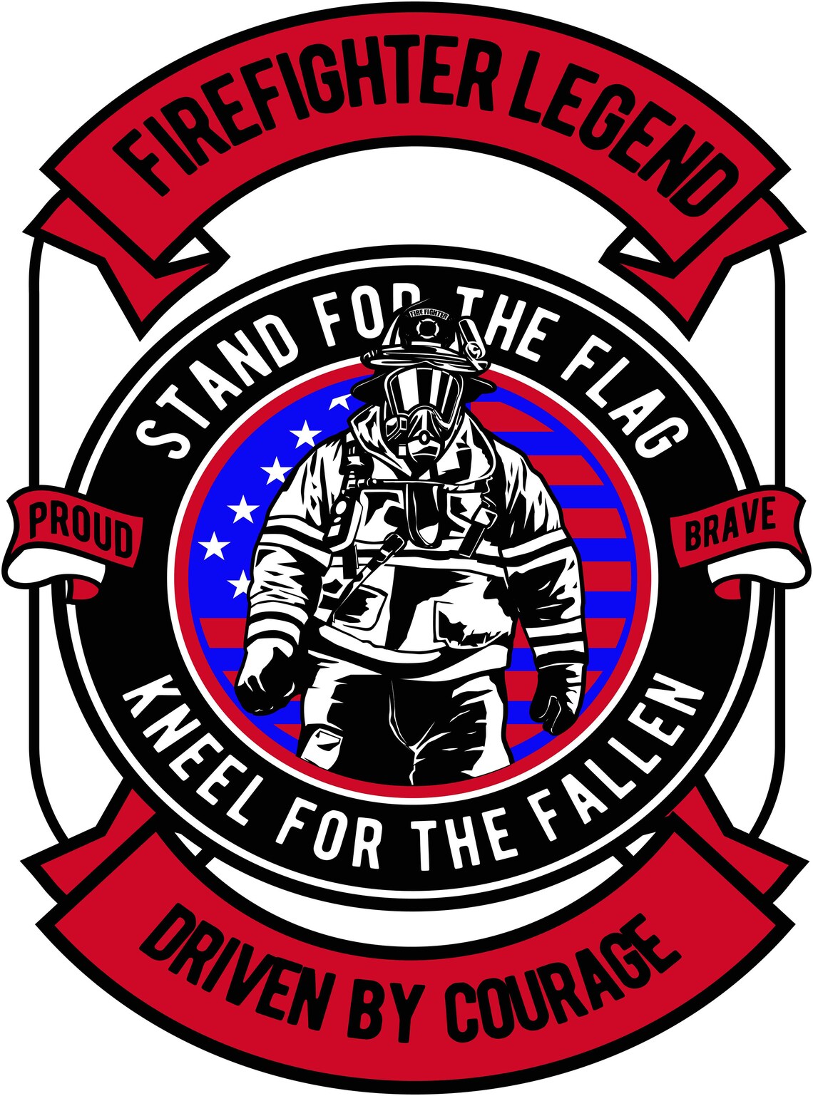 Firefighter Legend, Stand for Flag, Kneel for the Fallen, Driven by ...