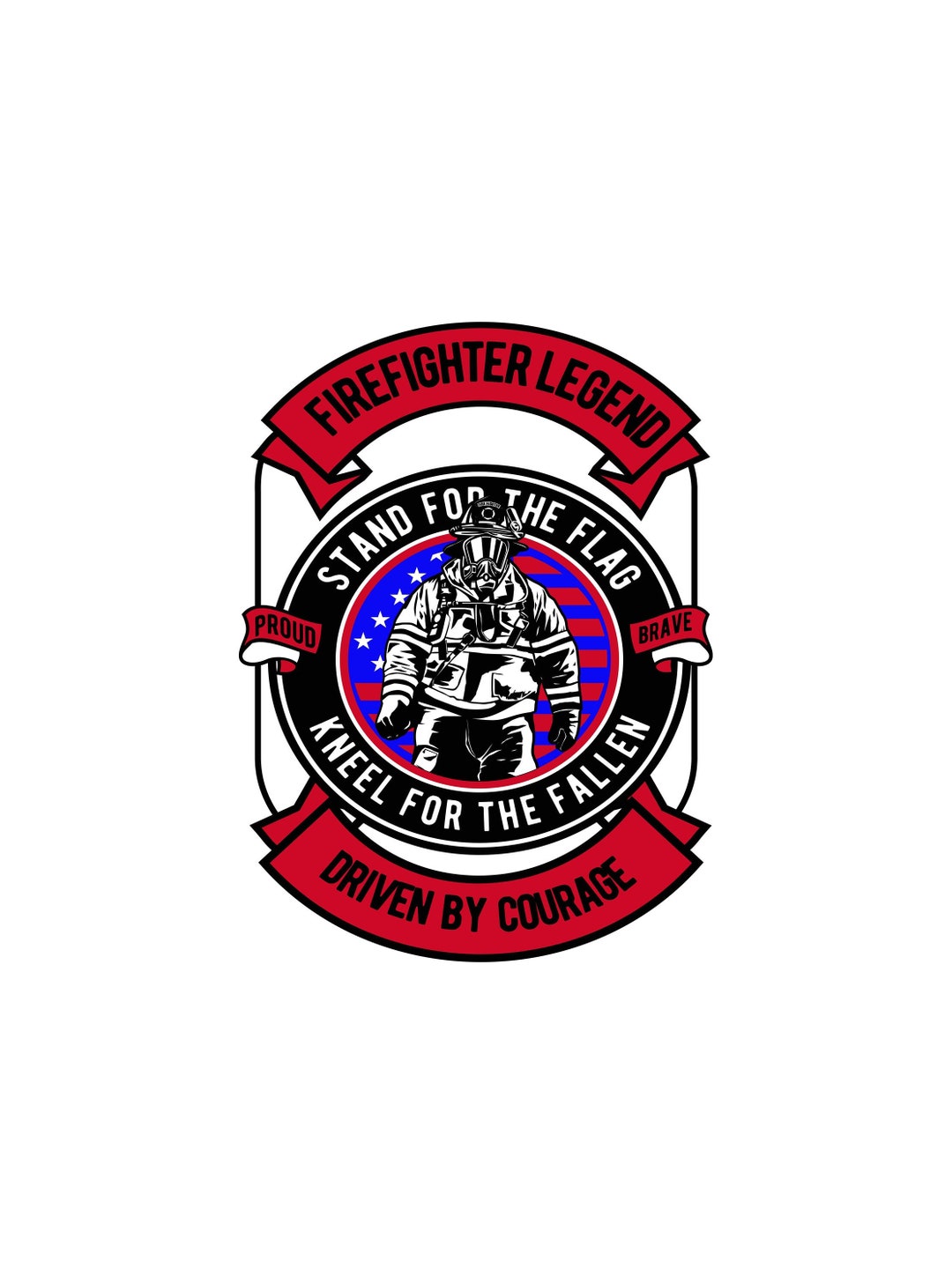 Firefighter Legend, Stand for Flag, Kneel for the Fallen, Driven by ...