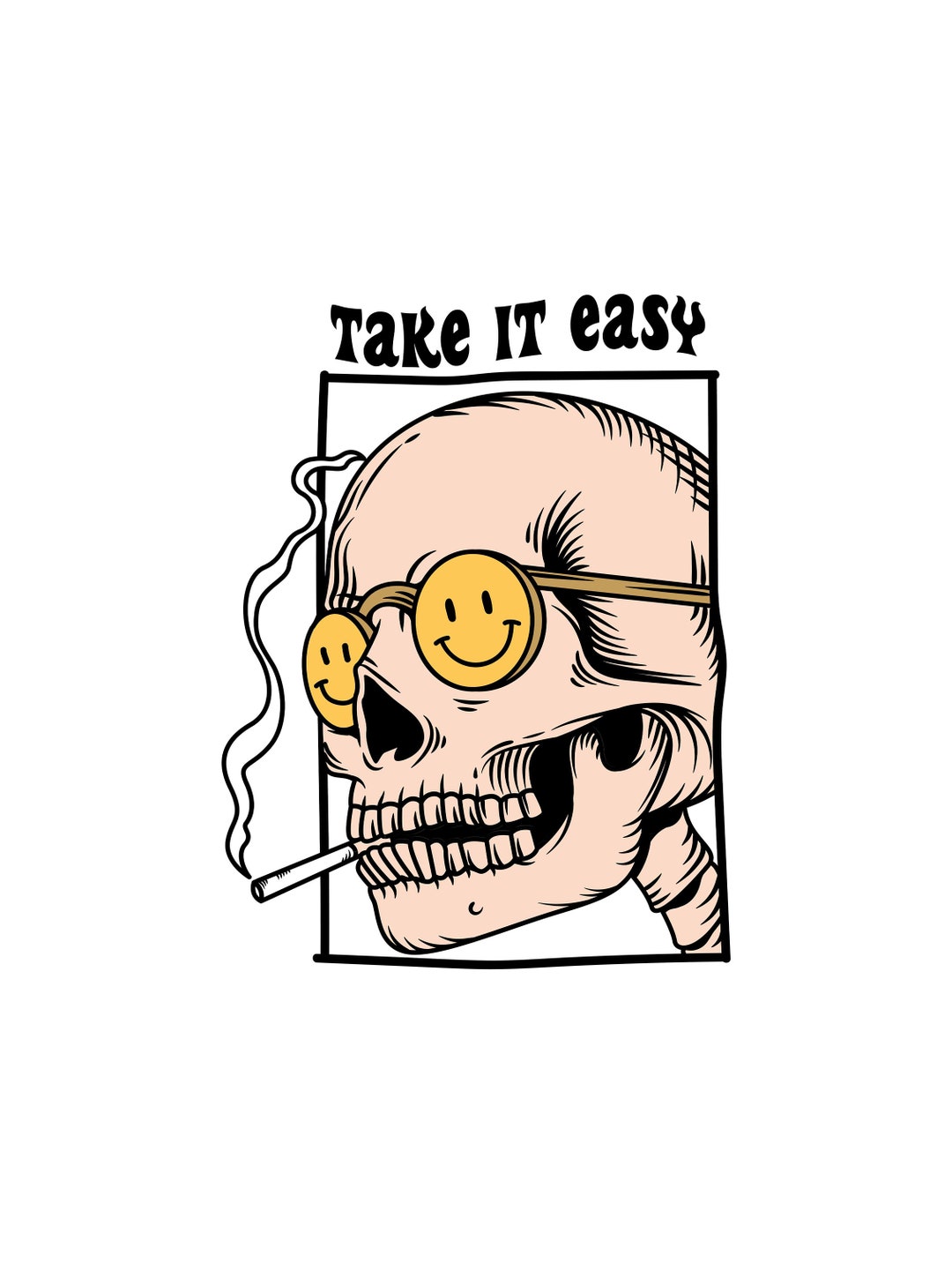 Take It Easy, Smiley Glasses Smoking Skull, Layered Cricut Design Cut ...
