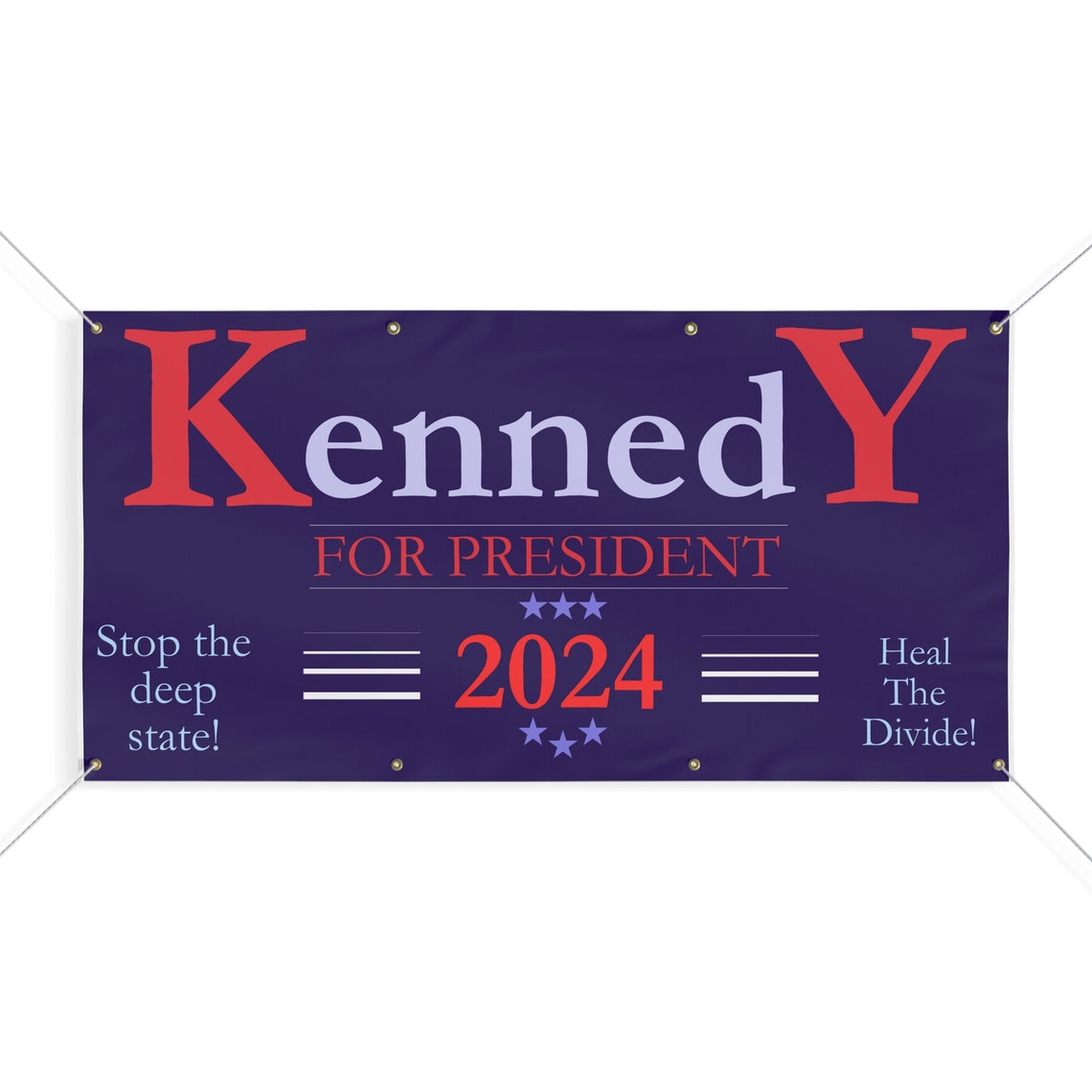 Robert F. Kennedy Heal the Divide Banner Rfk for President Election ...