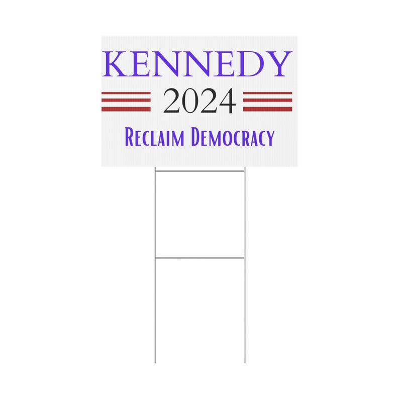 Kennedy Yard Sign of Rfk Yard Sign Kennedy 2024 Banner Rfk Jr - Etsy