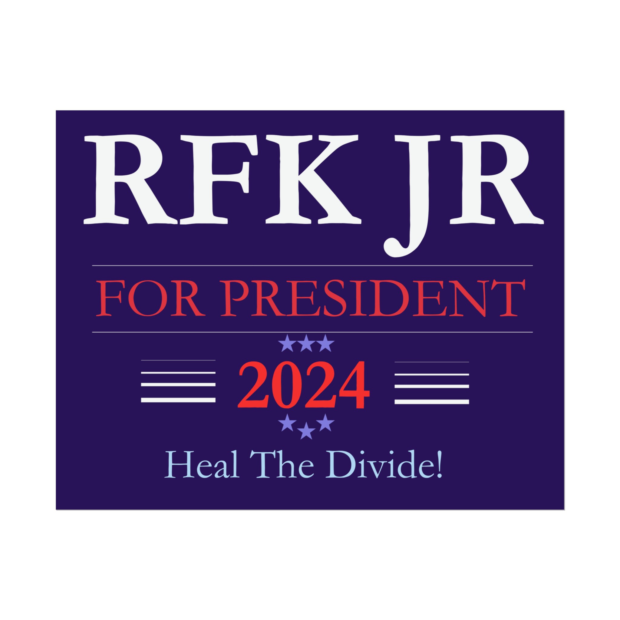 Robert F. Kennedy Heal the Divide Poster Rfk for President Election ...