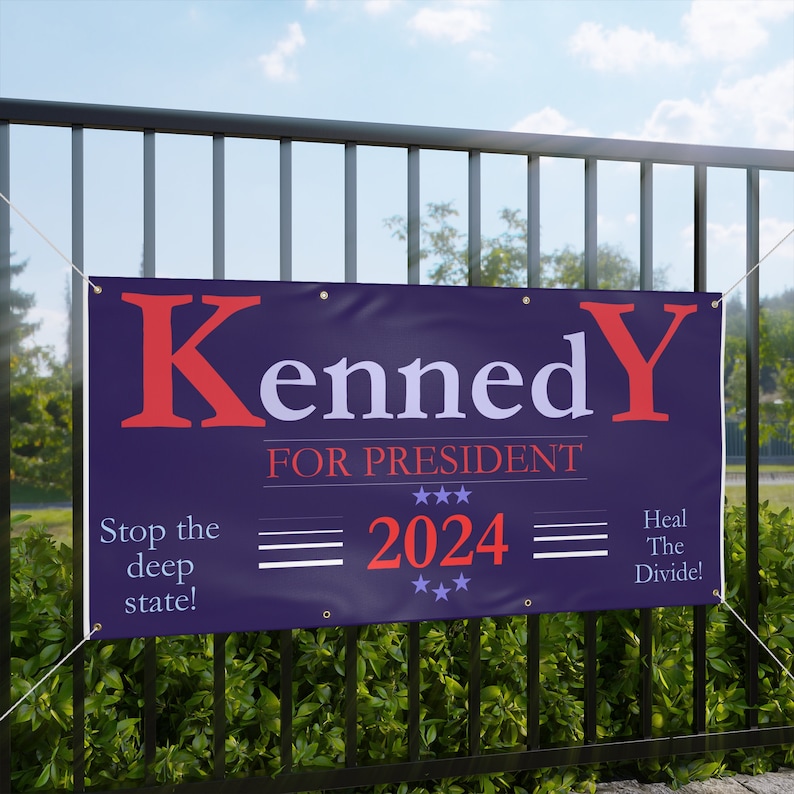 Robert F. Kennedy Heal the Divide Banner Rfk for President Election ...