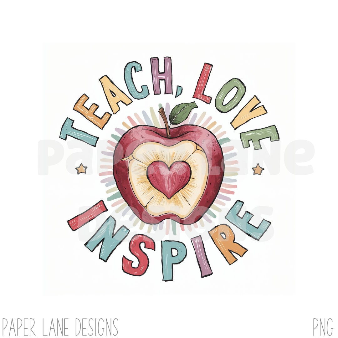 Teach Love Inspire Clipart Png Teacher Clipart - Etsy