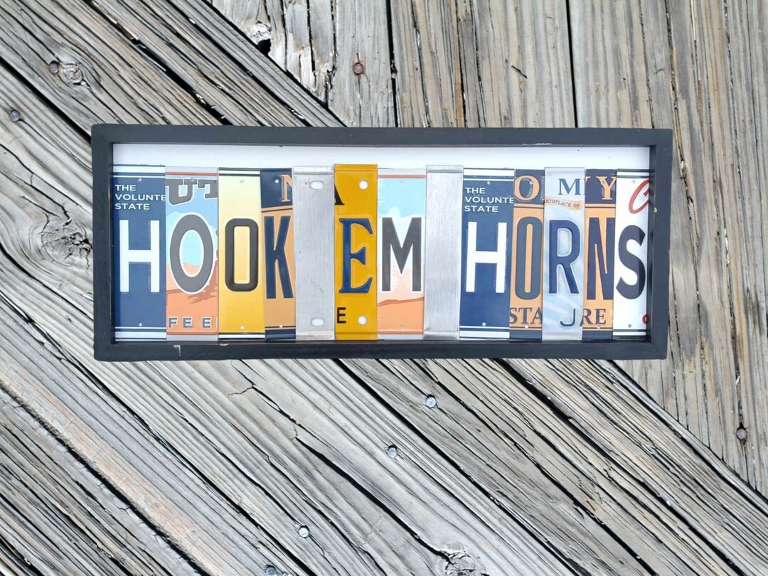 Texas Longhorns "hook Em Horns" Sign Made With License Plate Letters ...