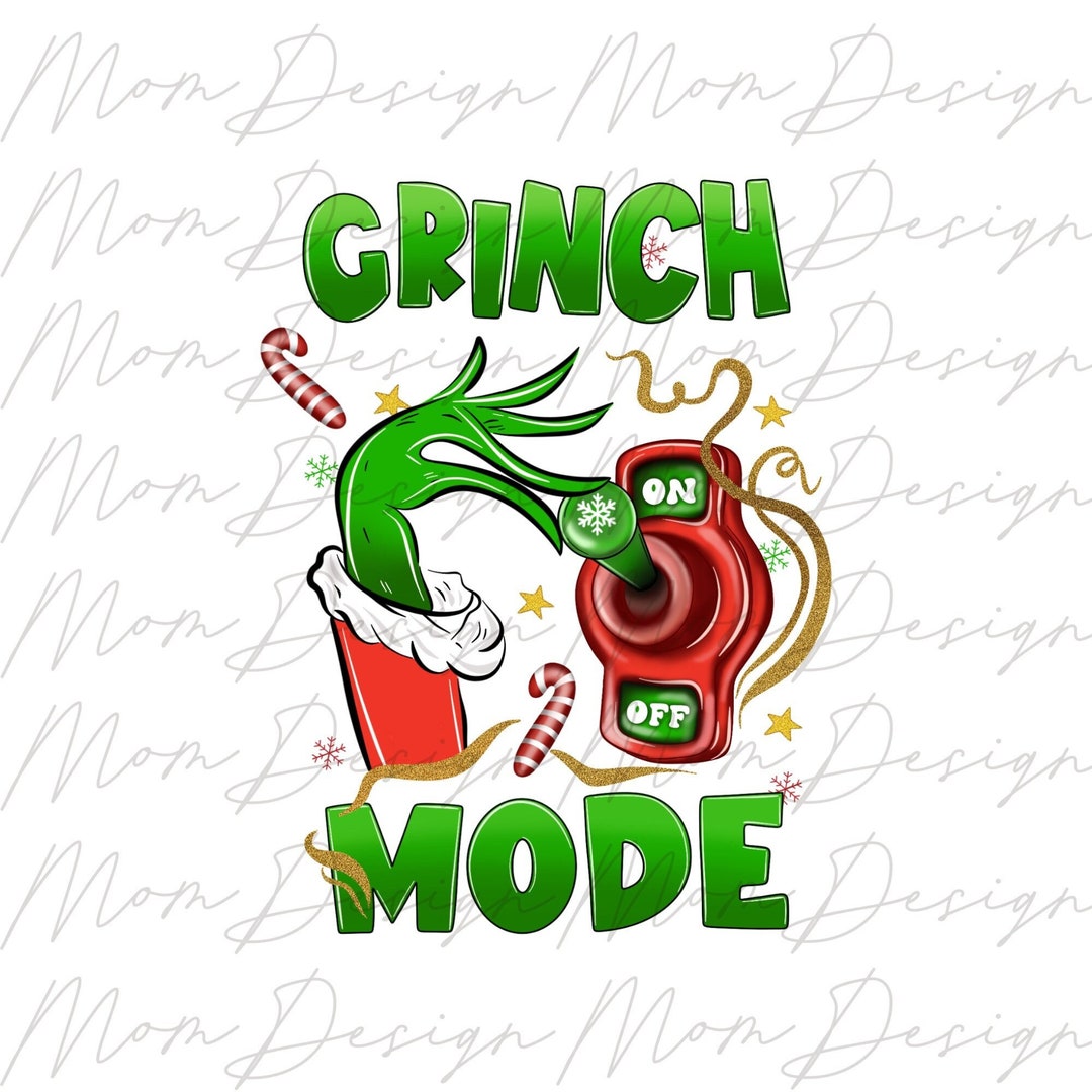 Grinch Mode on PNG Popular Design Sublimation for Print - Etsy Canada