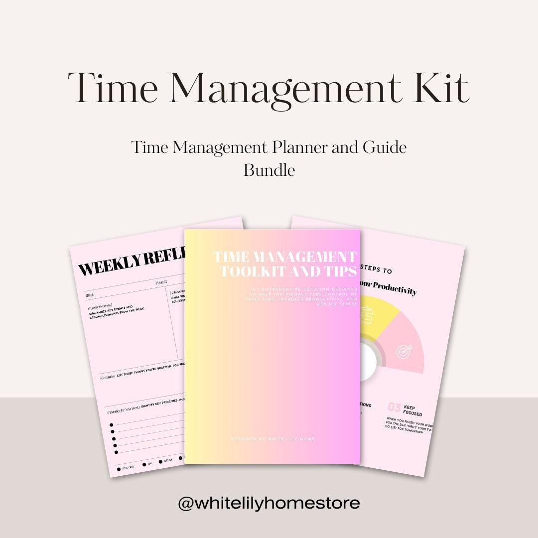 Time Management Kit Planner and Guide Bundle Tips, Tools, and Tricks to ...